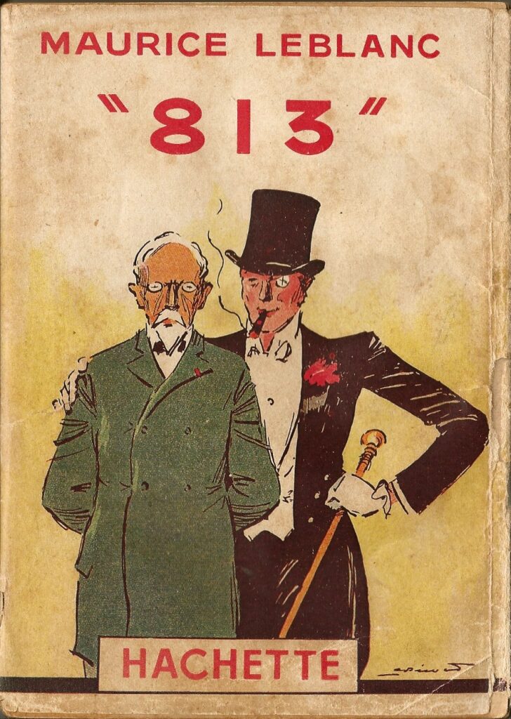 Maurice Leblanc 1864-1941 - LES MÉMORABLES